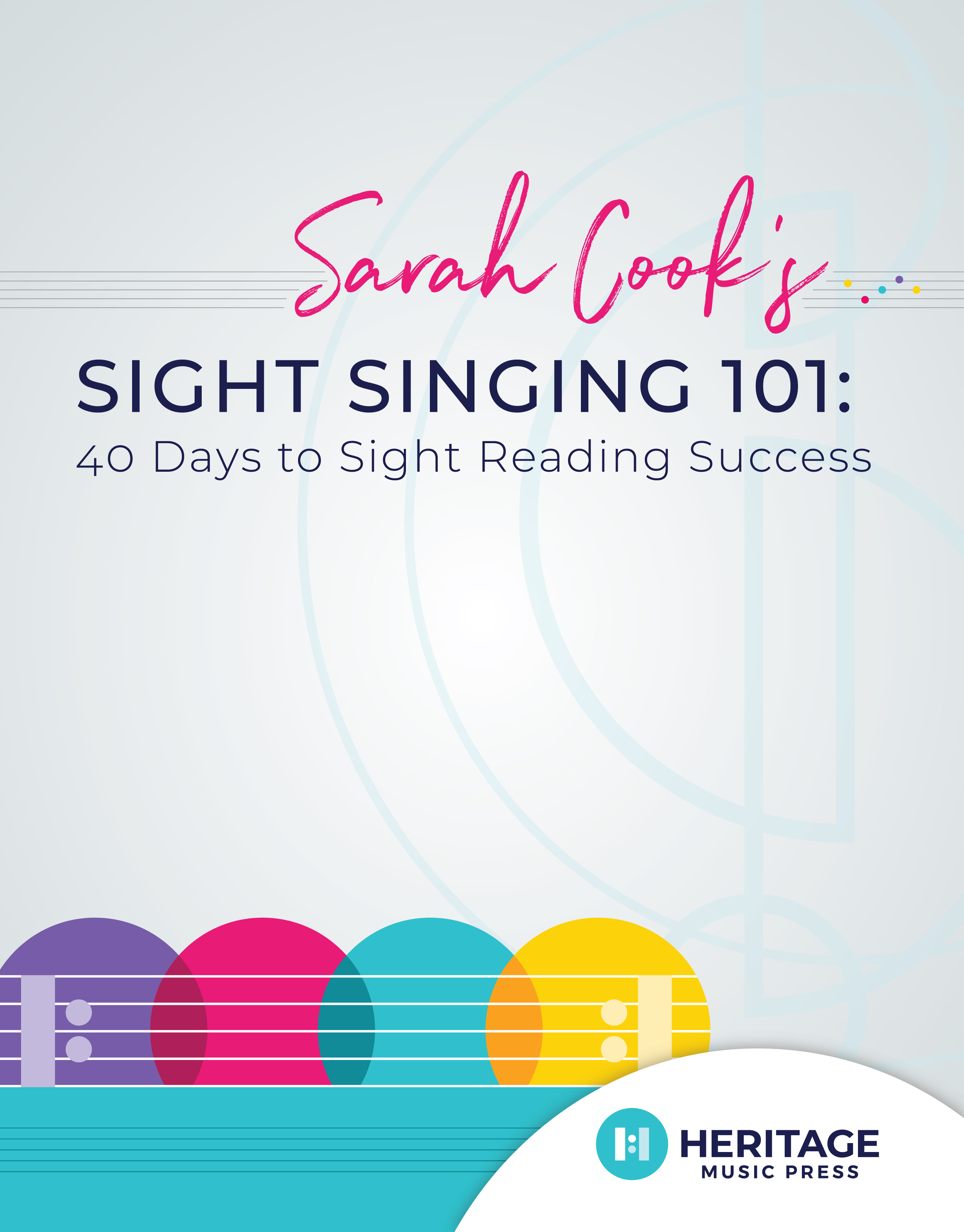 Sarah Cook's Sight Singing 101